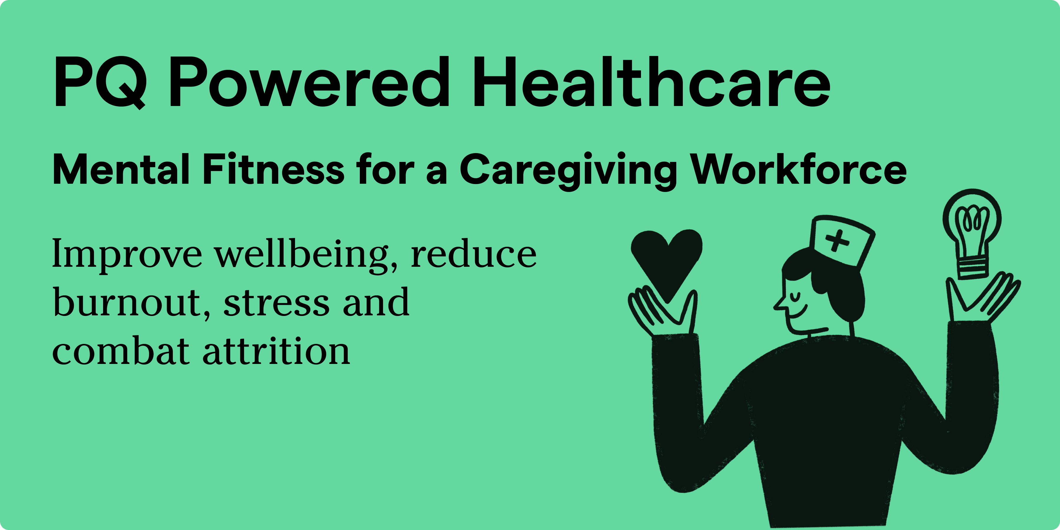 PQ-Powered Healthcare | Positive Intelligence