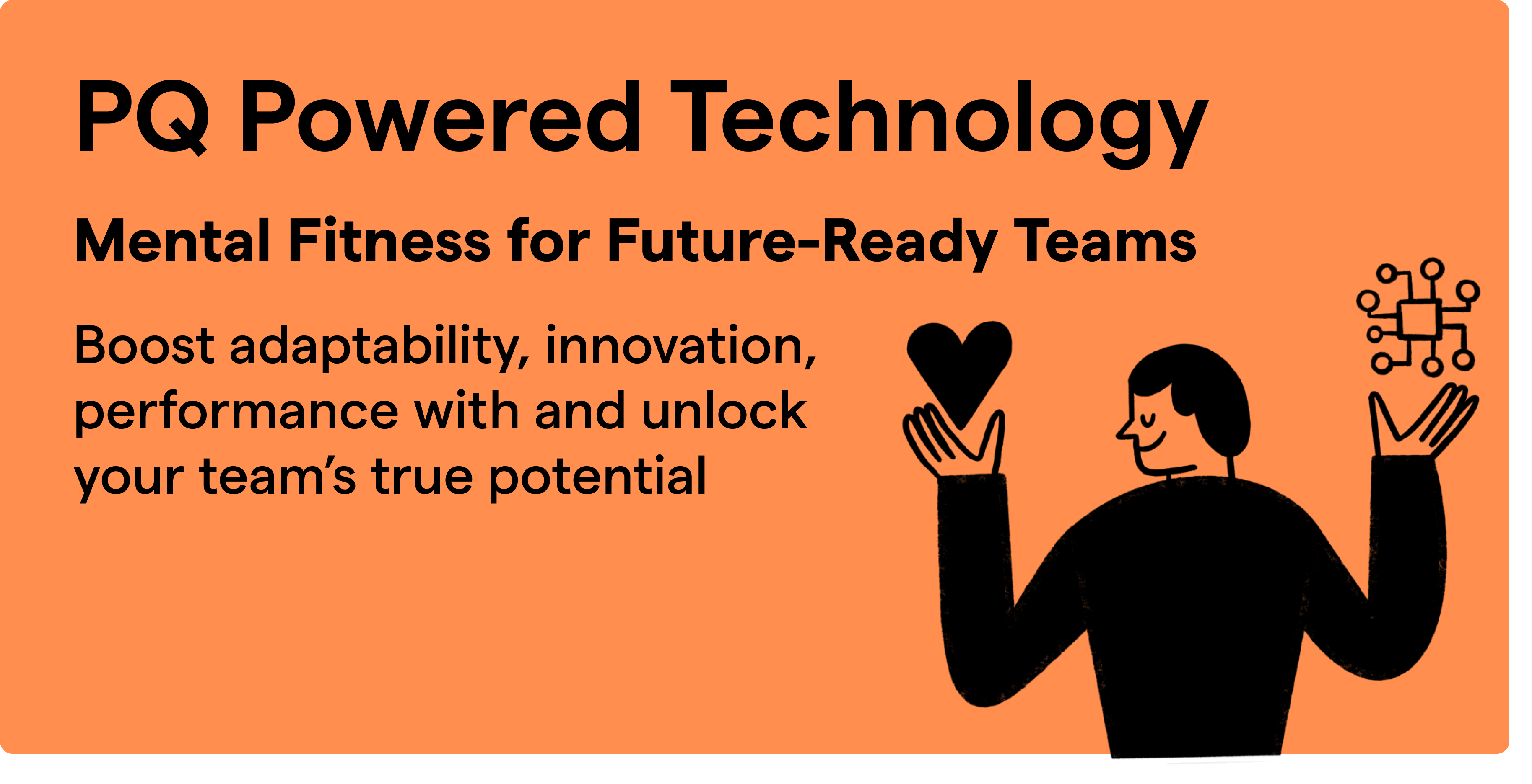 PQ-Powered Technology | Positive Intelligence